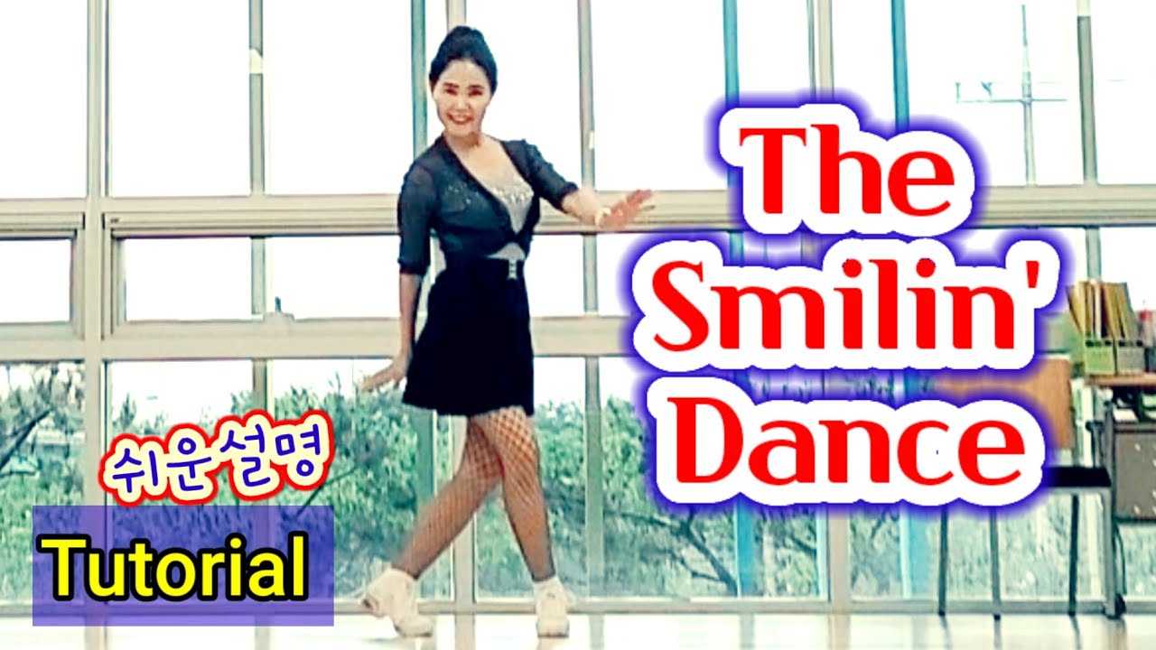 [SH LineDance] The Smilin' Dance 쉽게배워요 Tutorial KLSF 대한생활체육연합회 - YouTube