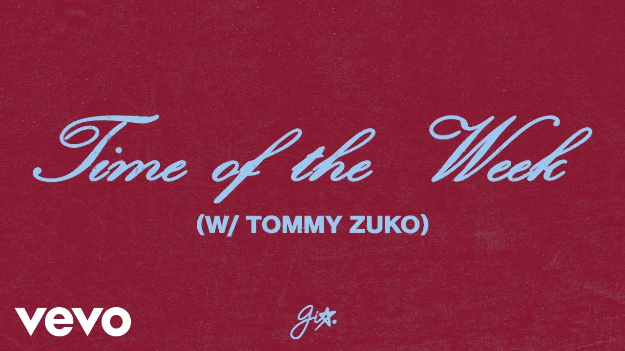 TIME OF THE WEEK (Official Audio)