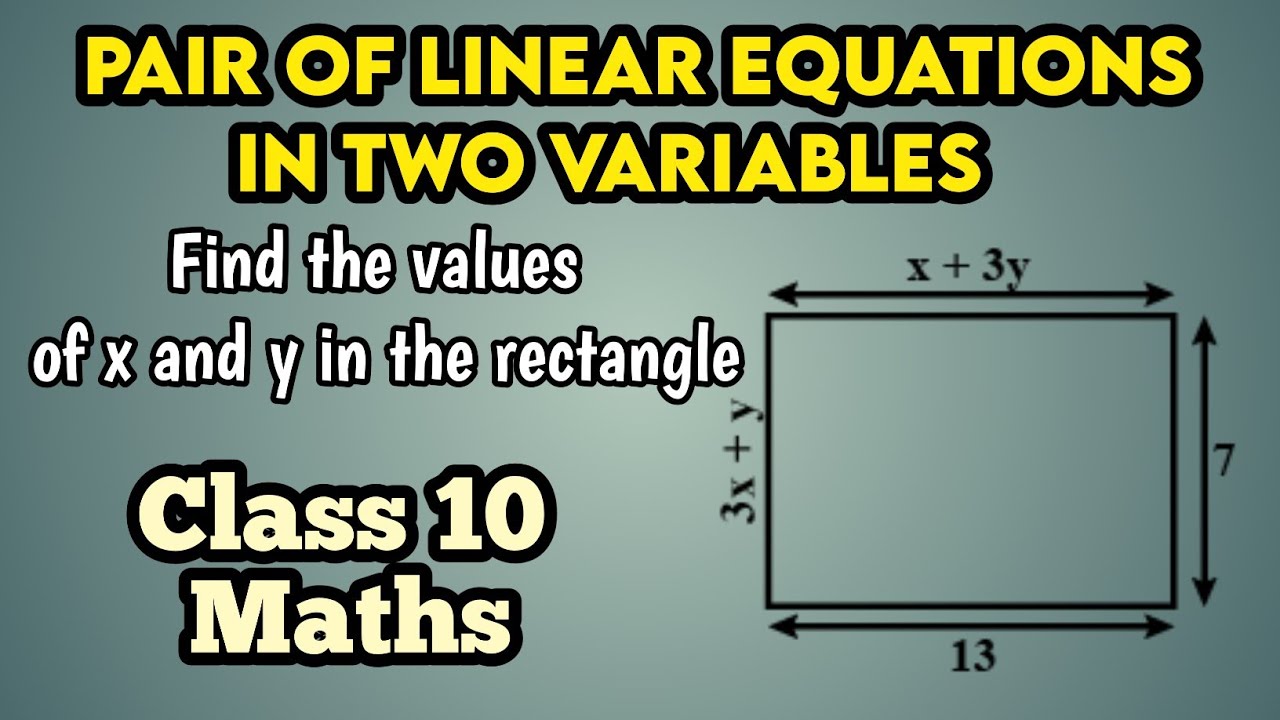Find the values of x & y in the given rectangle | x + 3y = 13, 3x + y ...