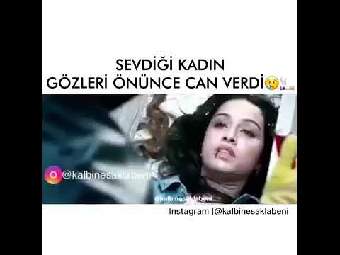 SEVDIĞI KADIN GÖZLERI ÖNÜNCH CAN VERDI