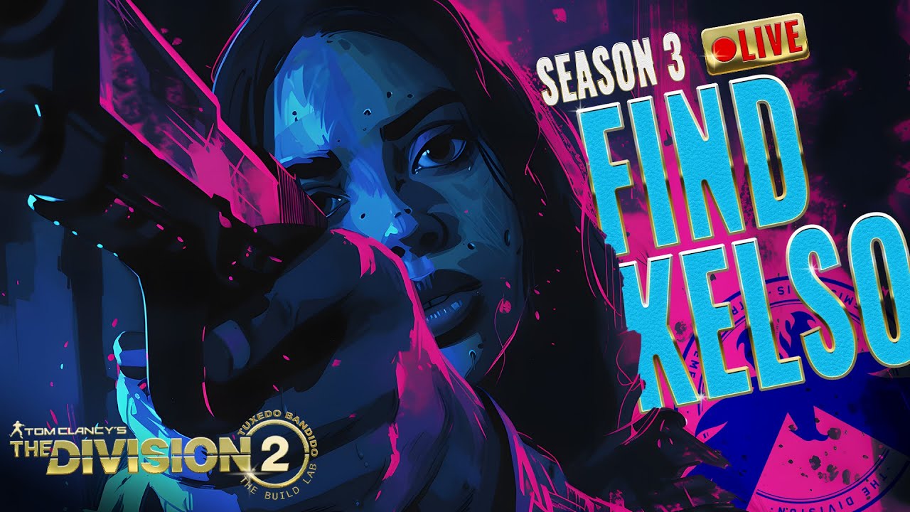 THE DIVISION 2 SEASON 3 IS GOING HOT! NEW CONTENT • EXOTICS • PROJECT ...