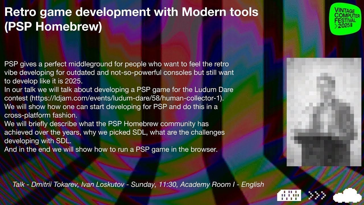VCFSO25: PSP Homebrew (Retro game development with Modern tools) - YouTube
