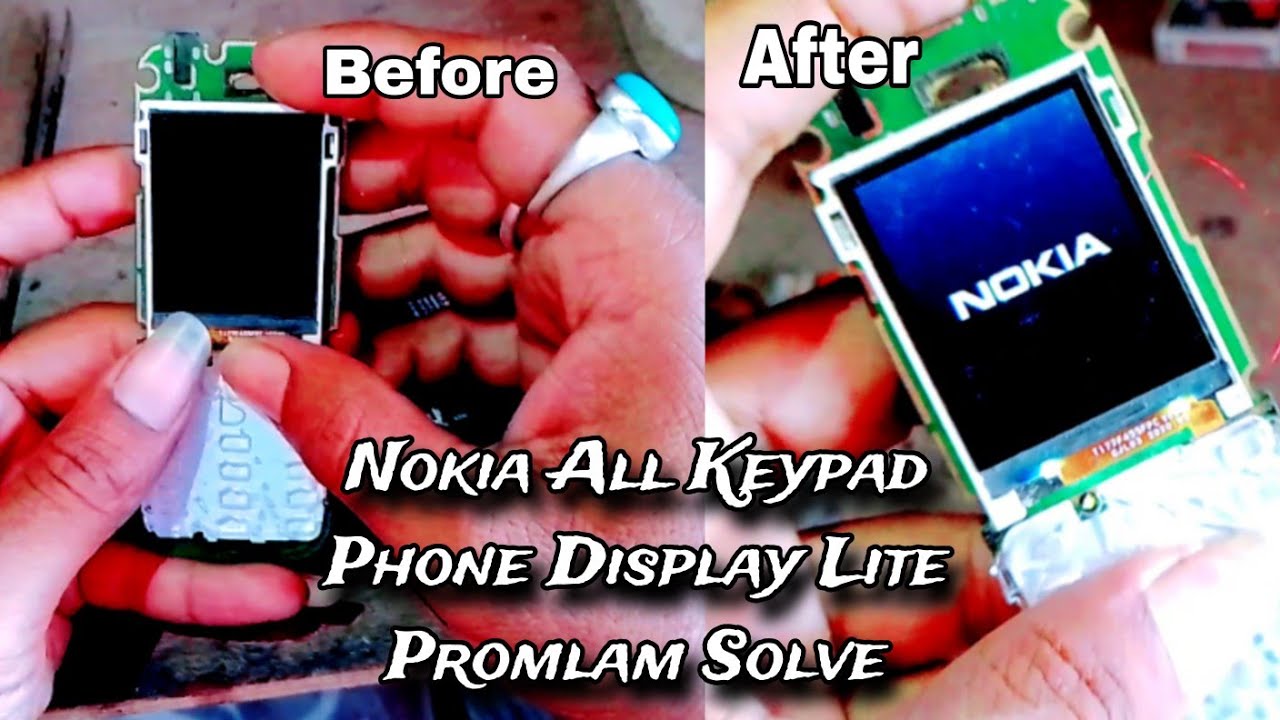 Nokia Mobail keypad All Phone Display Lite Promlam - YouTube