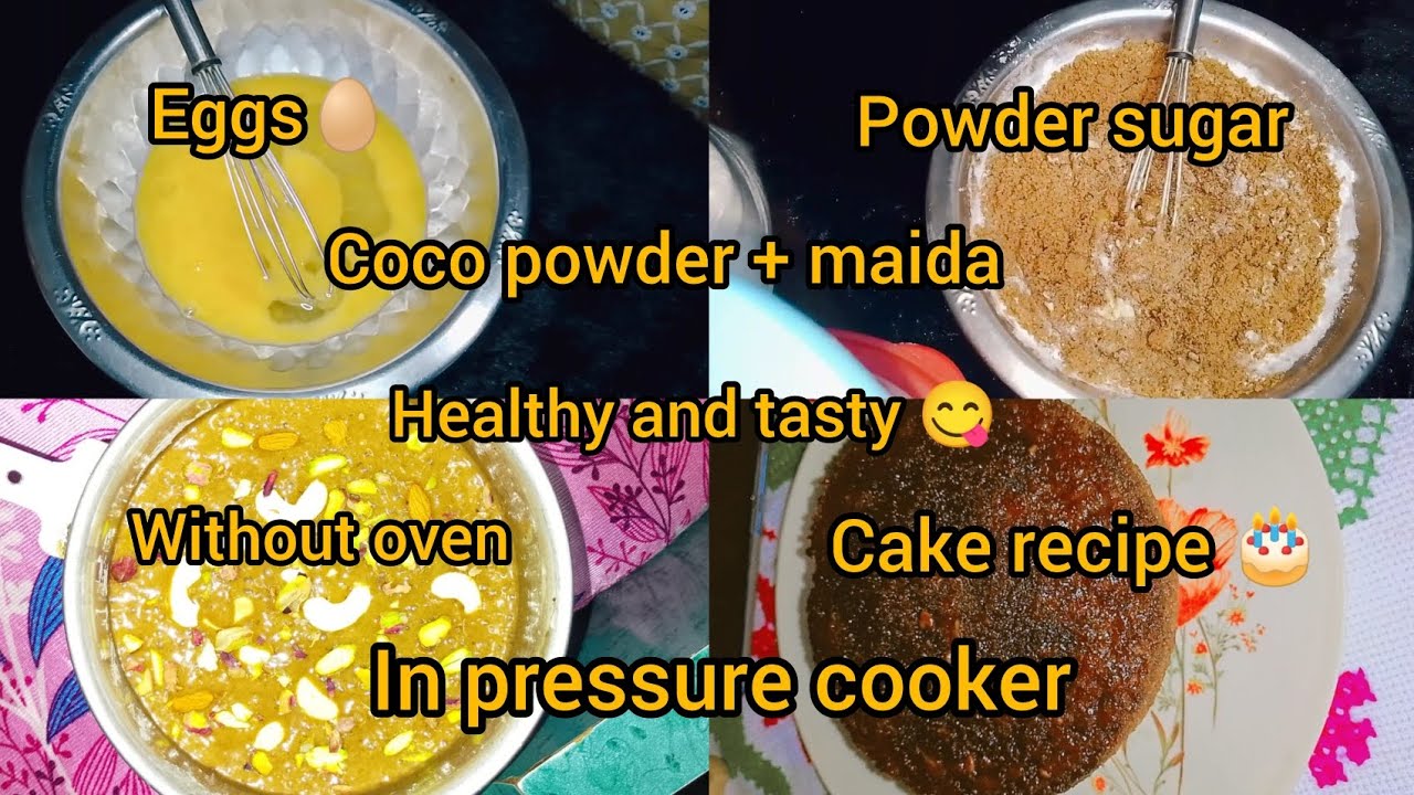 Let's Bake Aa Cake🎂 Without Oven In Pressure Cooker.... healthy ...