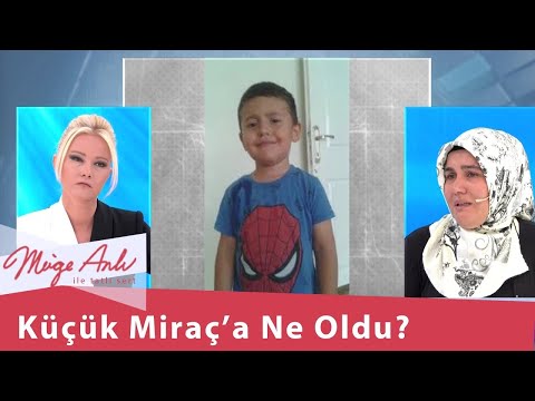 Küçük Miraç'a ne oldu? - Müge Anlı İle Tatlı Sert 24 Ağustos 2020