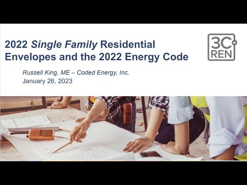 2022 Energy Code and Residential Envelopes - YouTube