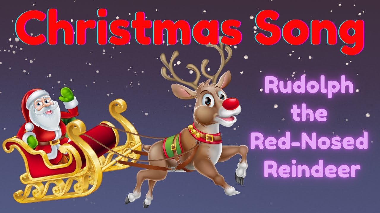 Rudolph the Red-Nosed Reindeer | Kids Christmas Song | Merry Christmas ...