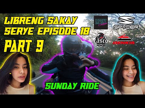 LIBRENG SAKAY SERYE EPISODE 18 PART 9! NA MISS KO KASI SIYA NG SOBRA SI ATE HELLARY | SUNDAY RIDE