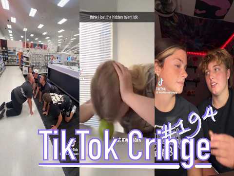 TikTok Cringe - CRINGEFEST #194