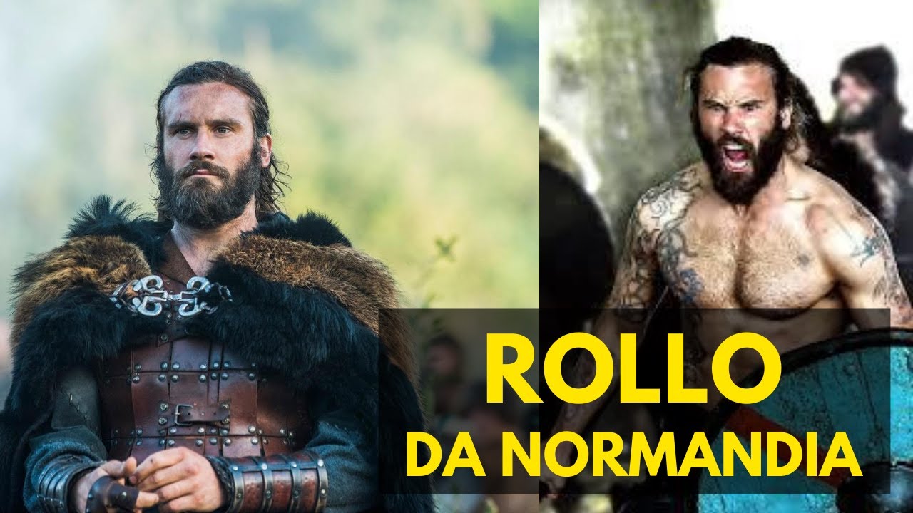 A VERDADEIRA HISTÓRIA DO ROLLO DA SÉRIE VIKINGS | ROLLO DA NORMANDIA ...
