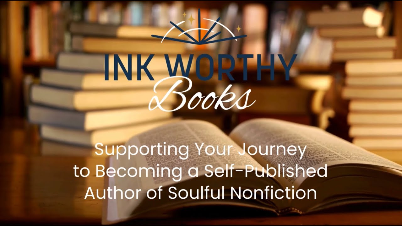Ink Worthy Books - Your Publishing Partner - YouTube