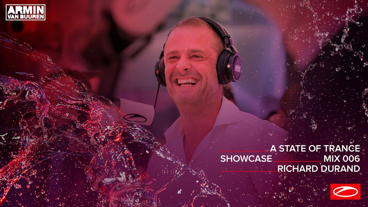 A State Of Trance Showcase - Mix 006: Richard Durand - YouTube