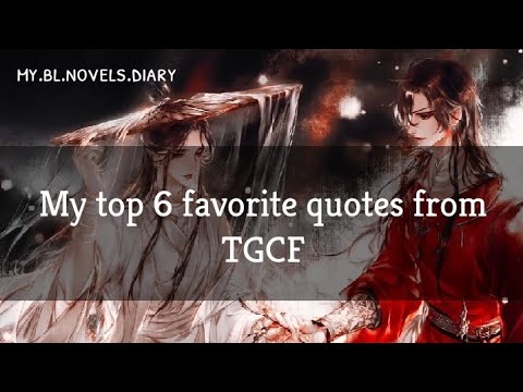Heaven Official's Blessing | TGCF | Quotes from novel - Part 1 - YouTube
