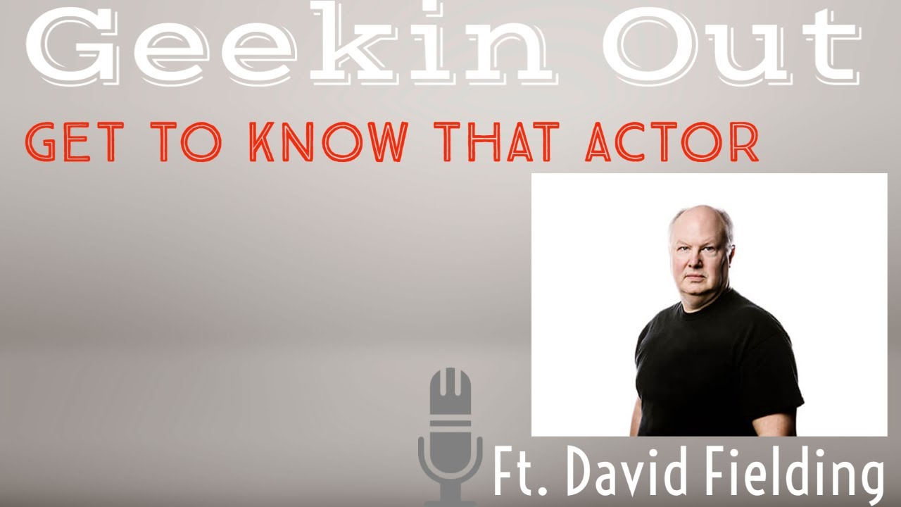 Get to know that actor: David Fielding - YouTube