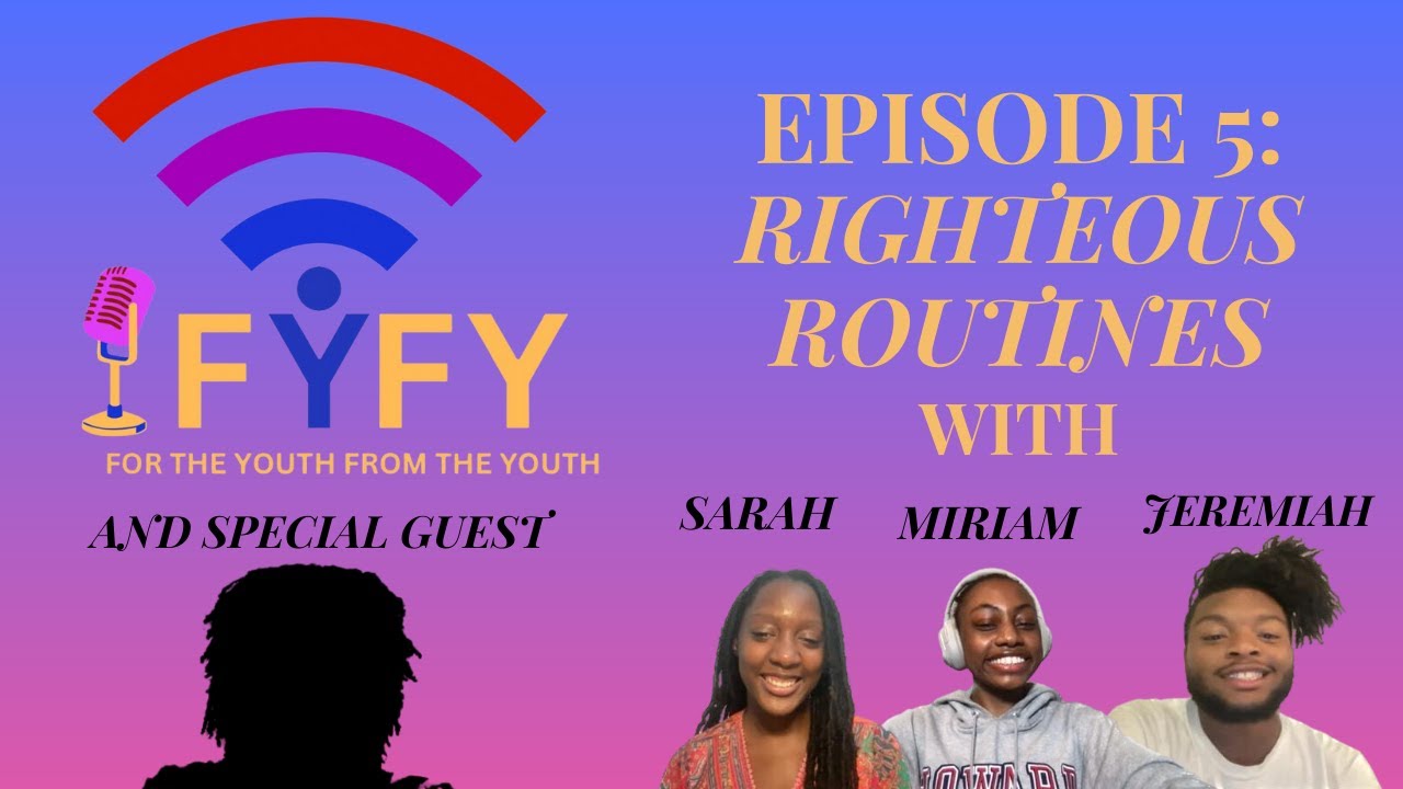 FYFY Episode 5: Righteous Routines - YouTube