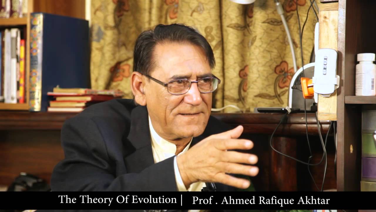 The theory of evolution by Prof Ahmad Rafique Akhtar with Zain Khan ...