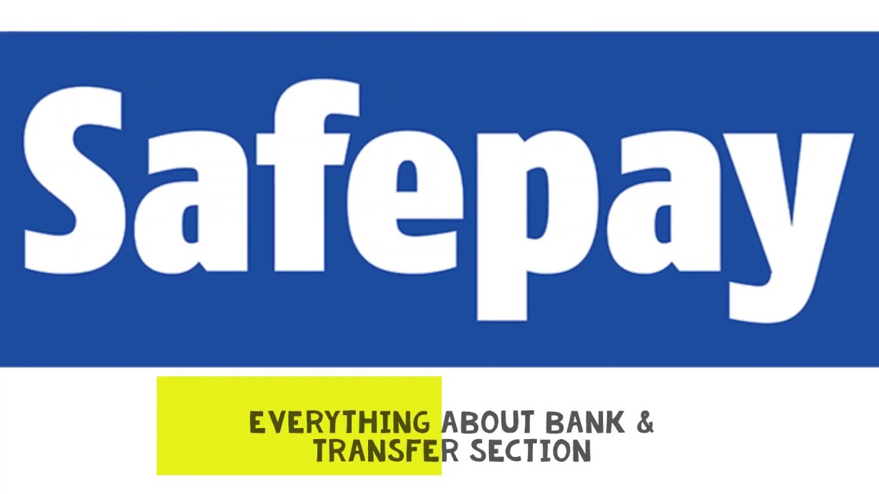 Safepay Bank Transfer - YouTube