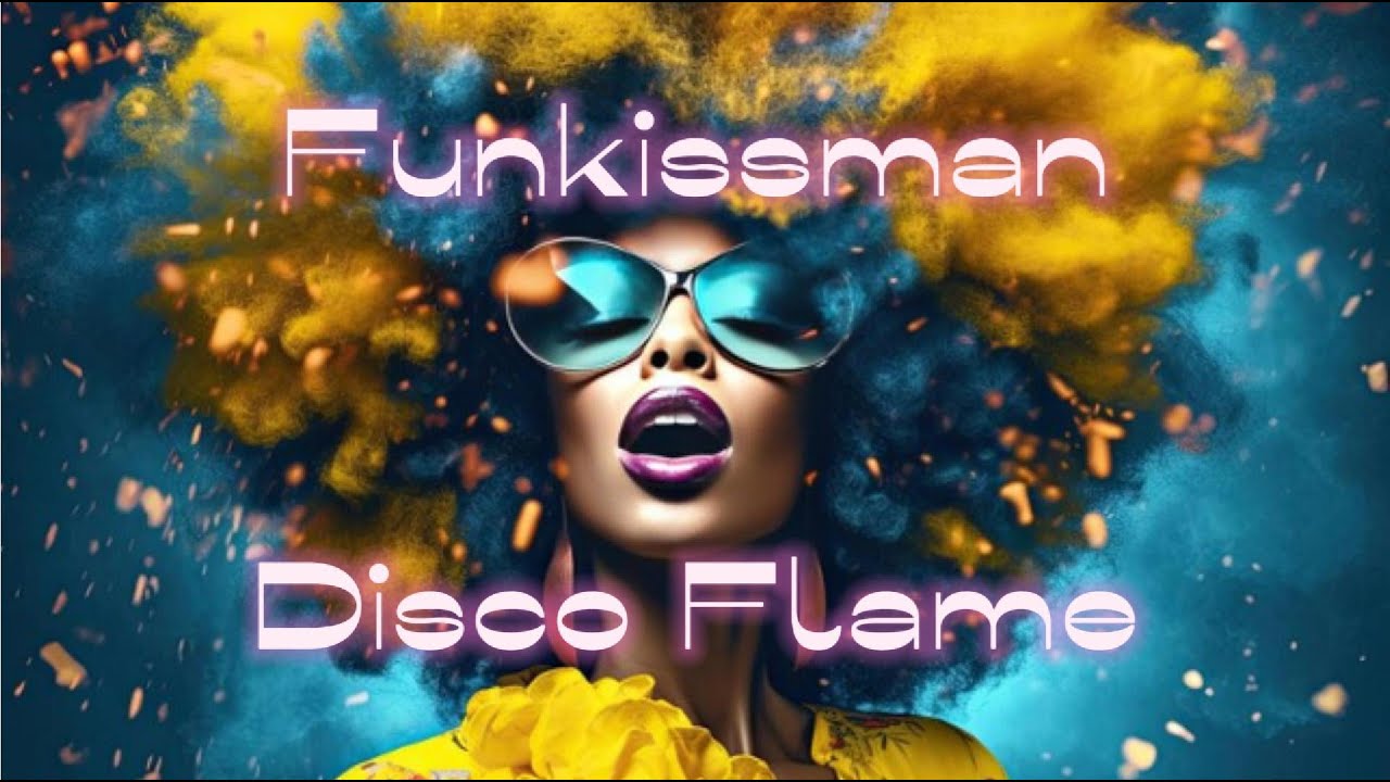Funkissman - Disco Flame (Funky Disco - 1976) - YouTube