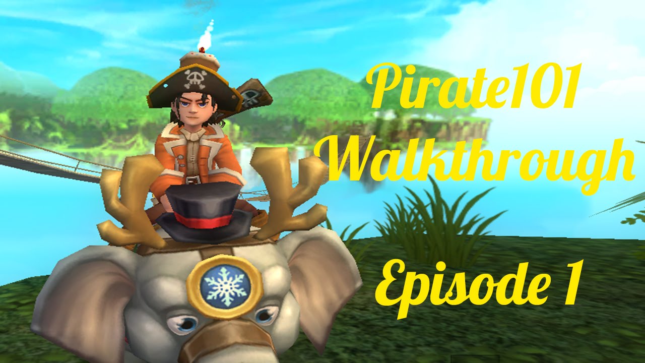 Pirate 101 Gameplay Episode: 1 - YouTube