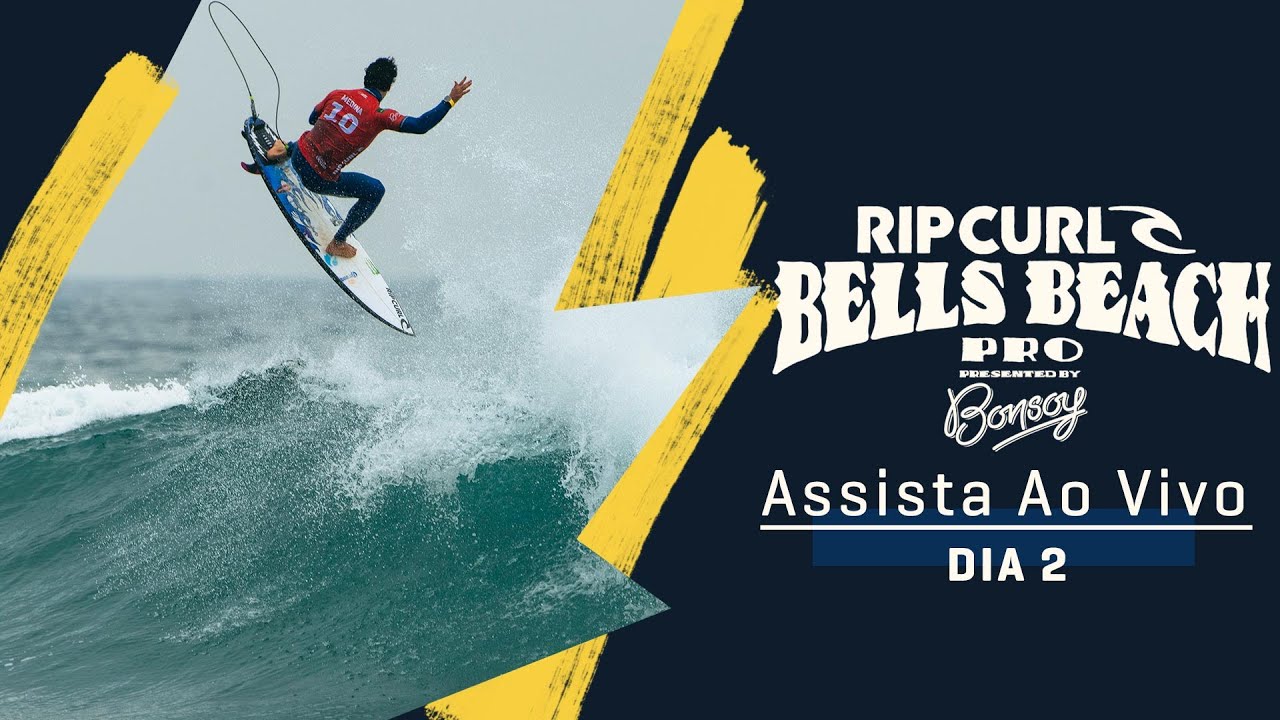ASSISTA AO VIVO Rip Curl Pro Bells Beach presented by Bonsoy - Dia 2 ...