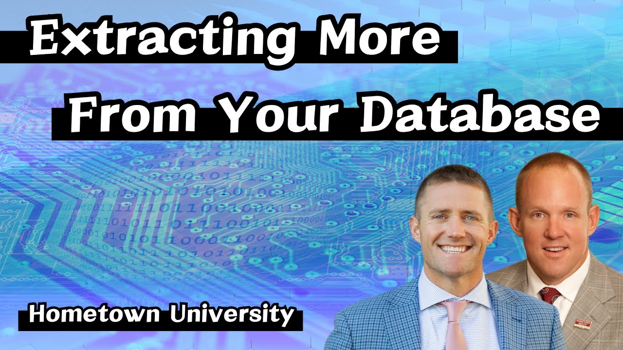 Extracting More From Your Database - Hometown University - YouTube