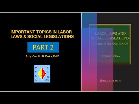 IMPORTANT TOPICS IN LABOR LAWS & SOCIAL LEGISLATIONS PART2 - YouTube
