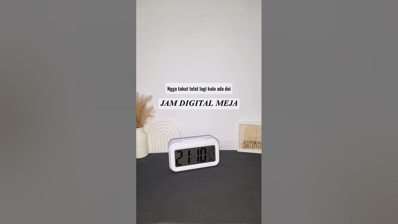 Jam Weker Meja Shortsvideo Fyp Jamdigital Youtube