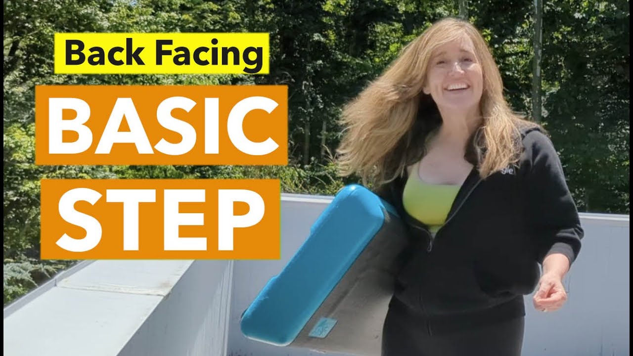 Basic Step Aerobics Workout #17 (33 MIN) Back Facing! - YouTube
