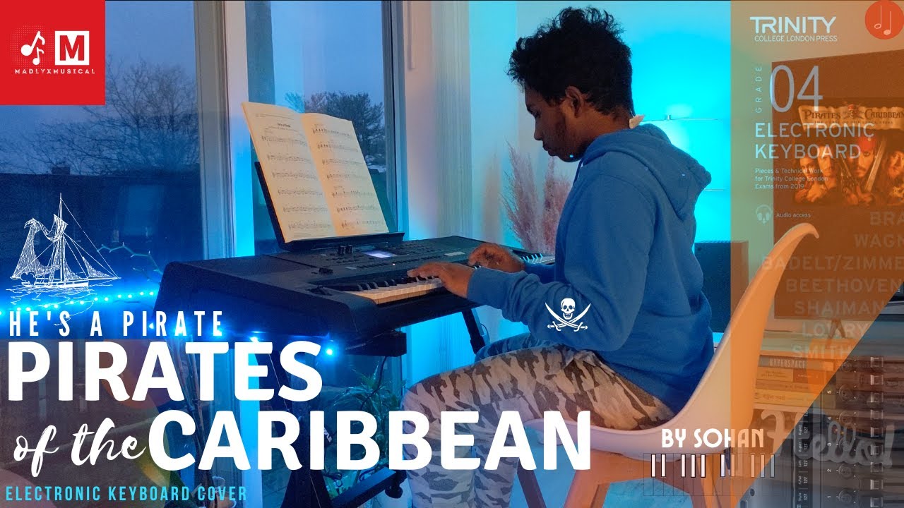 He's a Pirate | Pirates of the Caribbean | ELECTRONIC KEYBOARD | GRADE ...