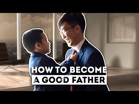 How to become a good father - YouTube