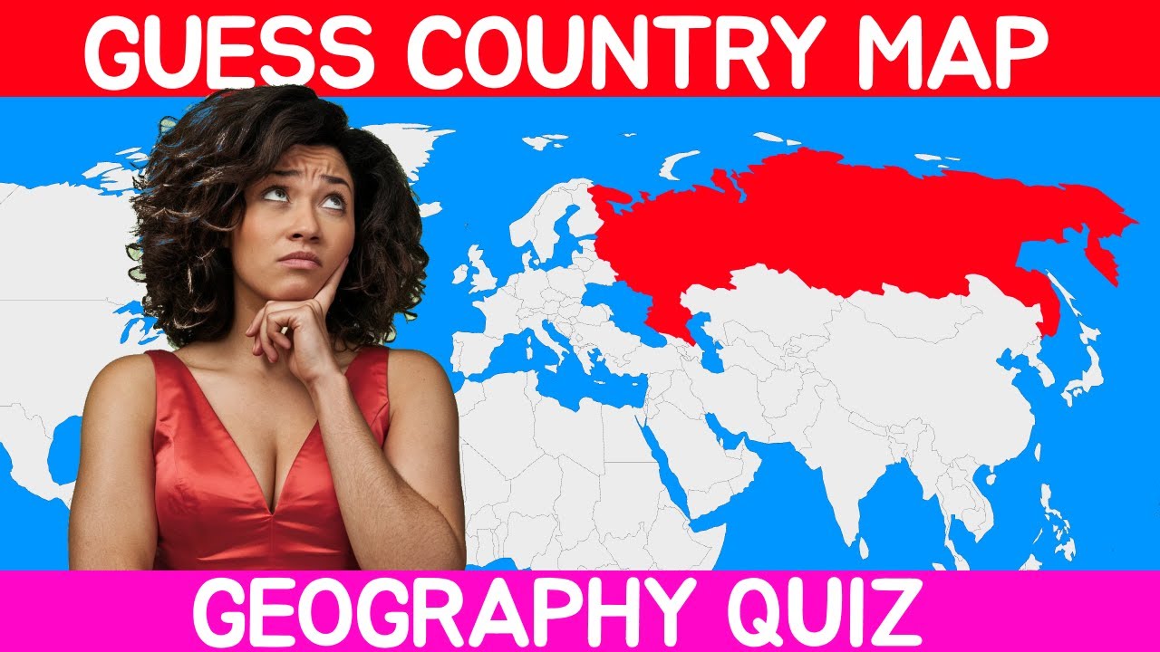 Guess The Country on Map | Geography Quiz Challenge - YouTube
