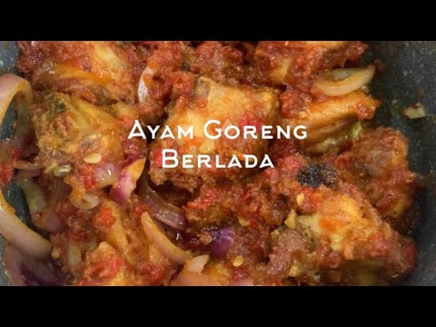 Ayam Goreng Berlada | Malay Kitchen - YouTube