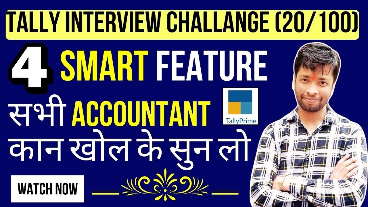 Tally Interview Challenge (Day 20/100) | 4 Must-Know Features for Tally ...