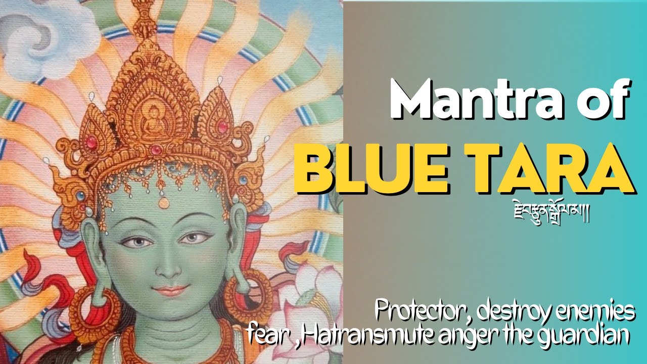II Most Powerful Mantra Of Blue Tara II Blue Dolma II Ekajati II ...
