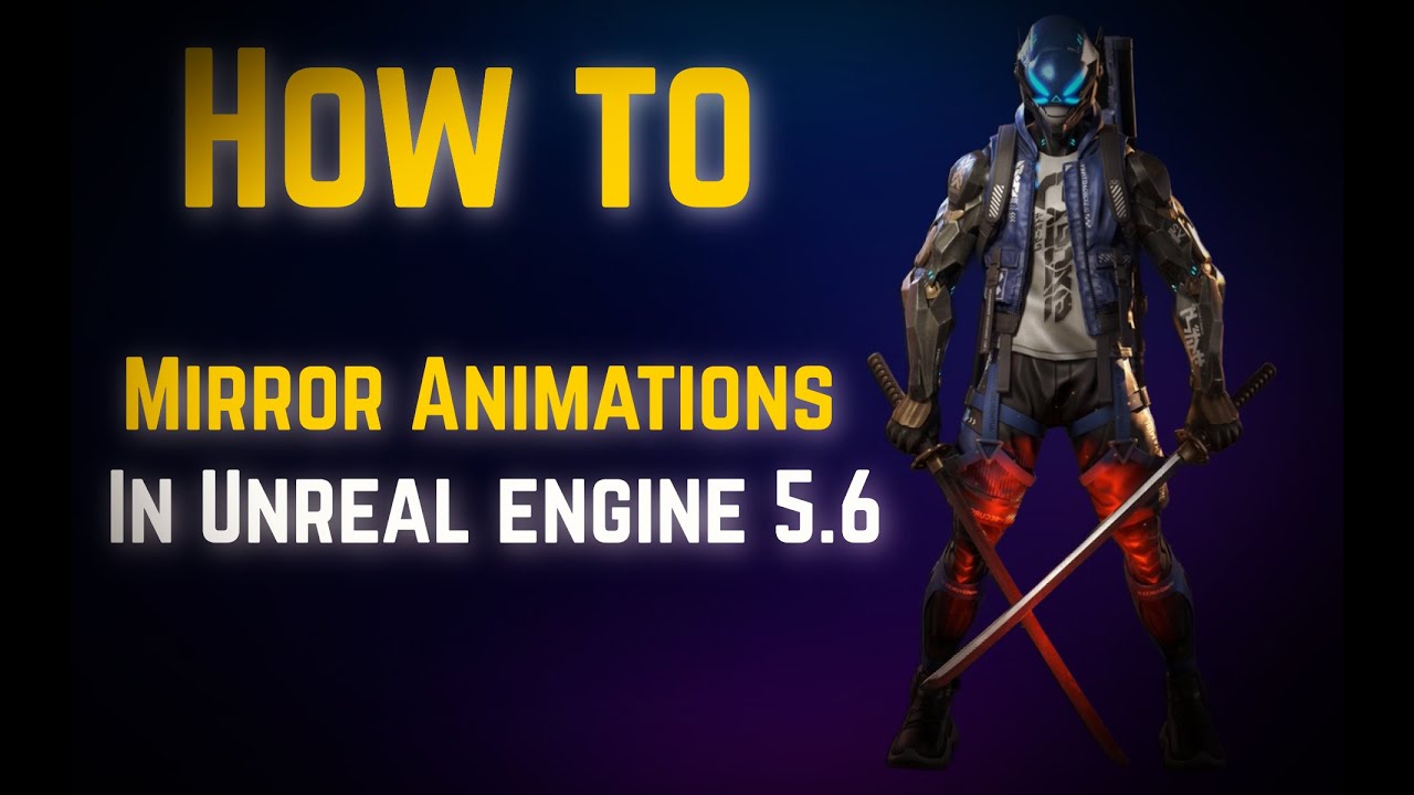 Easily Mirror Any Animation in Unreal Engine 5.6 | Mirror Data Table ...
