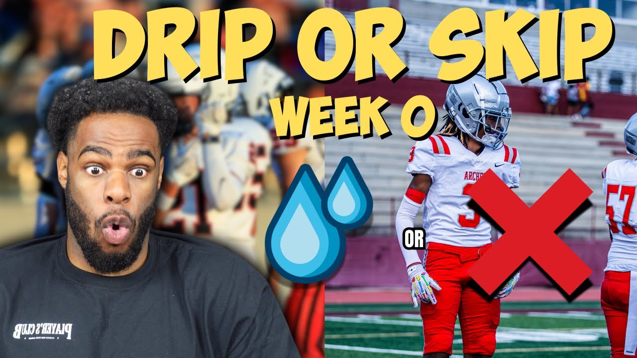 Drip or Skip Is BACK!! (Rating My Subscribers Football Drip Week 0 ...