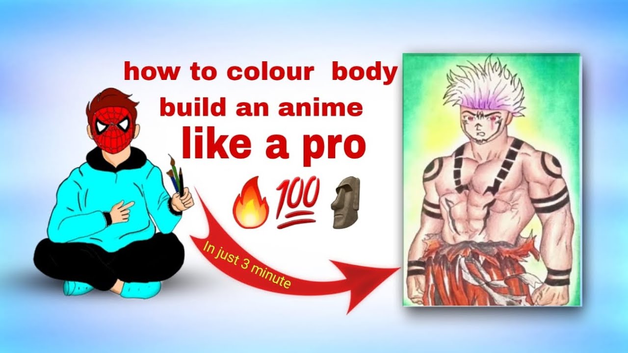 HOW TO COLOUR AN BODY BUILD ANIME 🗿🔥|| LIKE A PRO ️💯|| EASY FIR ...