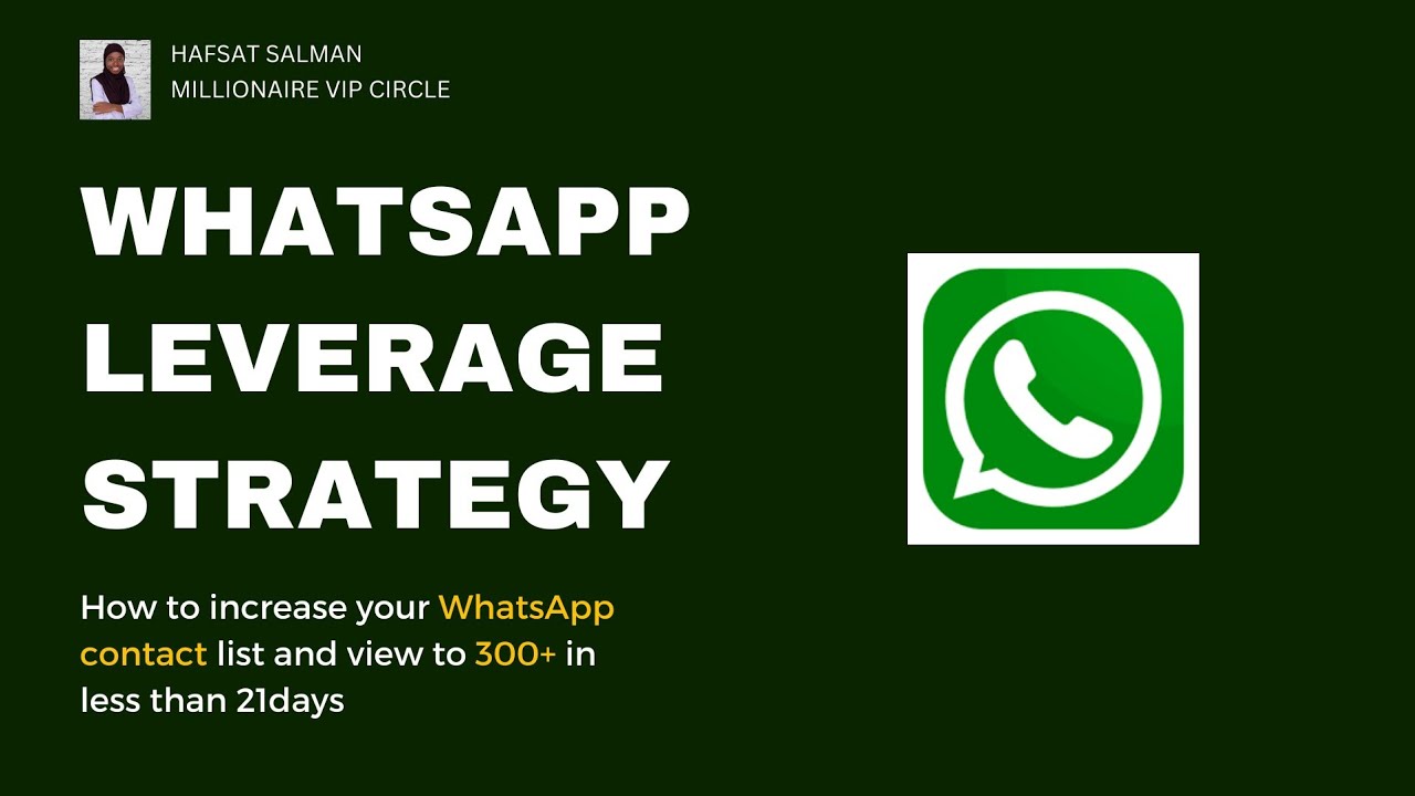 How to increase your whatsapp contacts using the Leveraging strategy ...