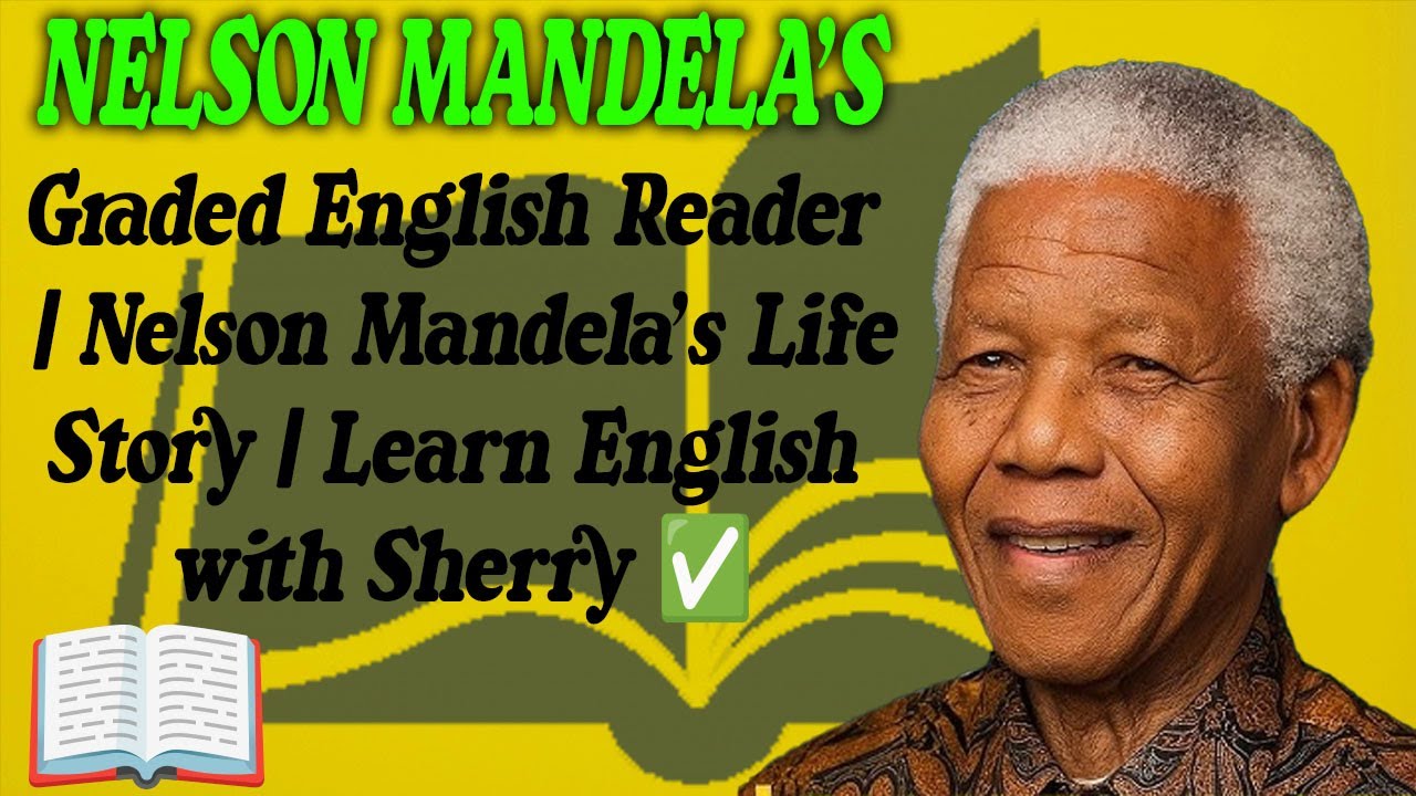 Nelson Mandela's Journey 🌍 | Learn English with Stories | Listening ...
