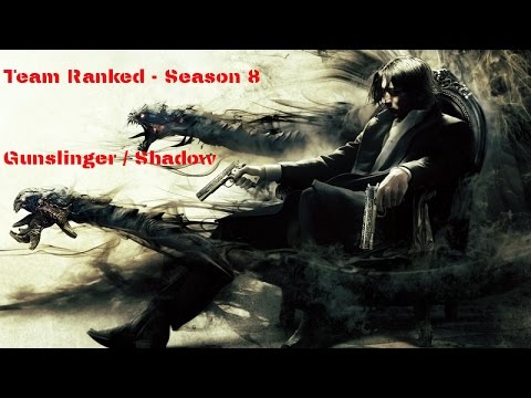 Gunslinger/Shadow | Team Ranked Compilation | Season 8 - YouTube
