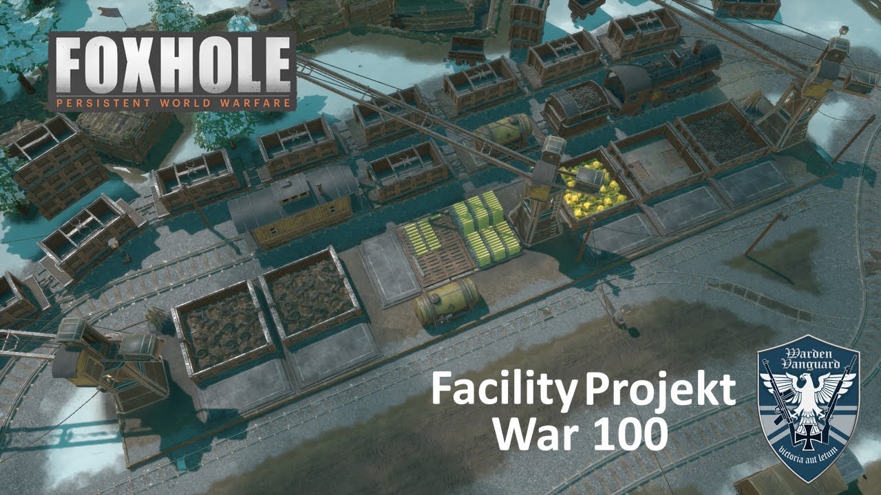Foxhole | Facility | Warden Vanguard - YouTube