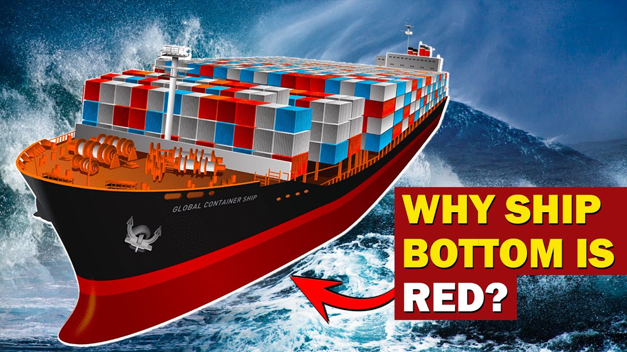Why Ships Are Red Below The Waterline? | Unveiling Maritime Secrets ...