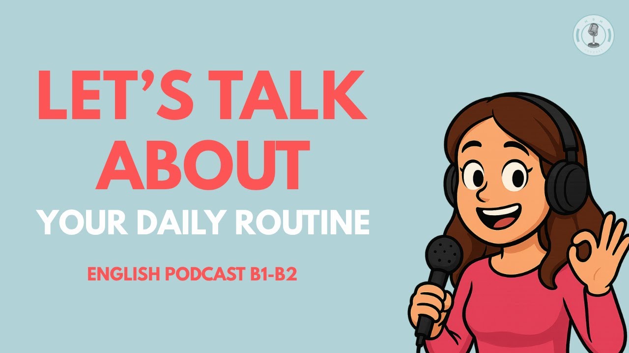 Learn English Like a Native – Daily Routine Edition! 🇺🇸 - YouTube