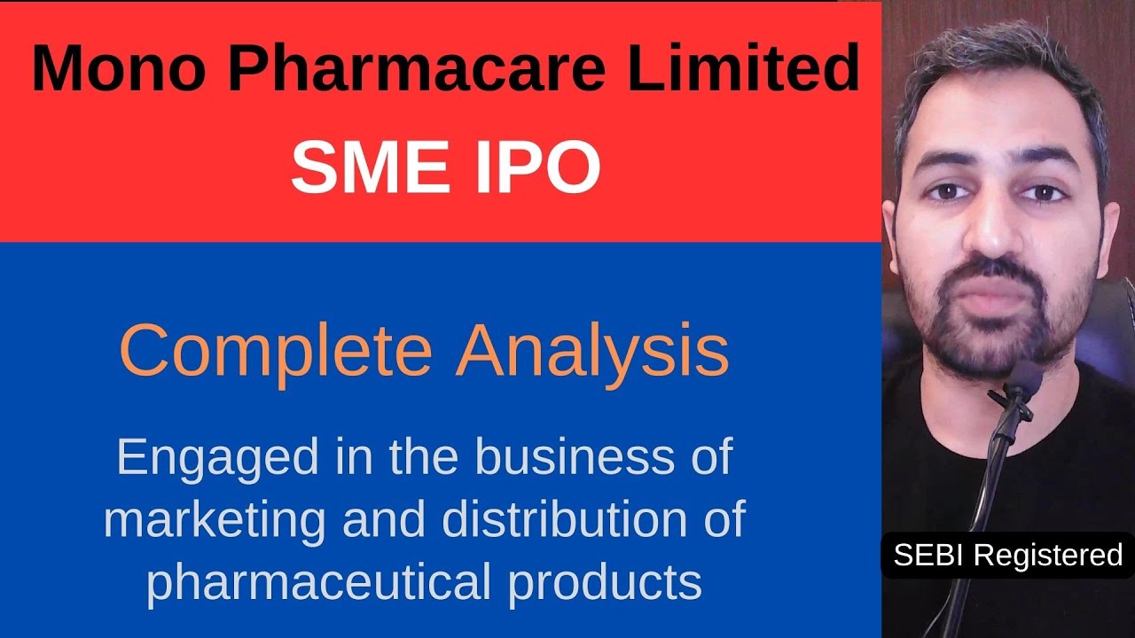 Mono Pharmacare Limited IPO | Mono Pharmacare SME IPO | news | GMP ...