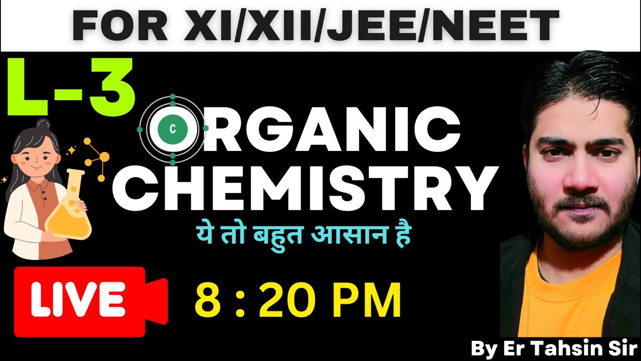 L-3||ORGANIC CHEMISTRY||open chain hydrocarbon,closed chain hydrocarbon ...