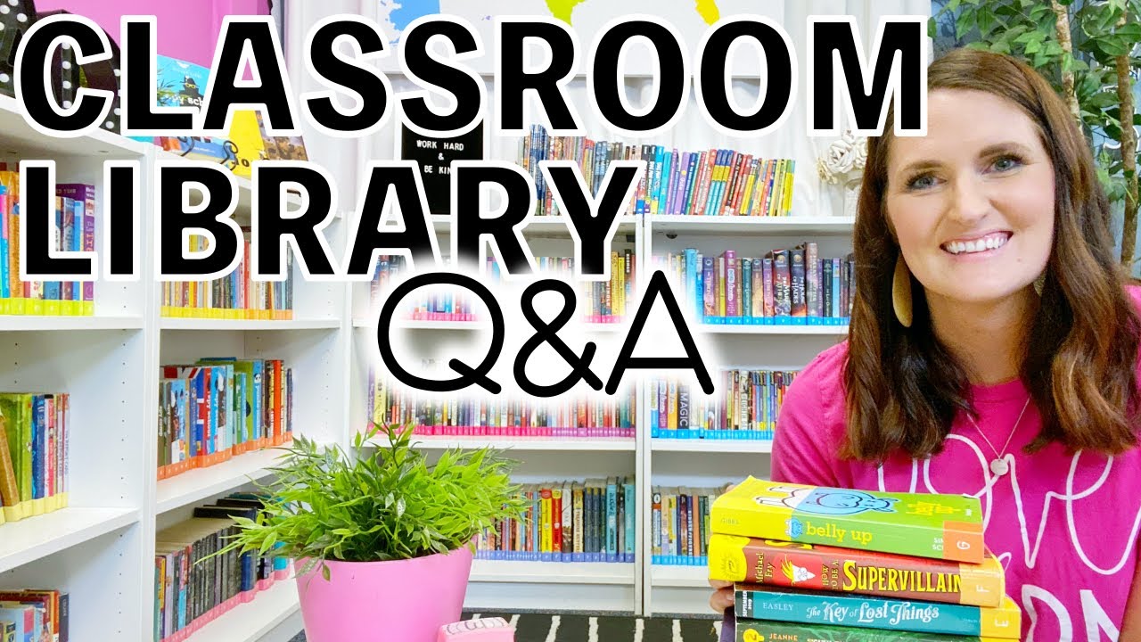 CLASSROOM LIBRARY Q&A | Answering Your Questions About my Classroom ...