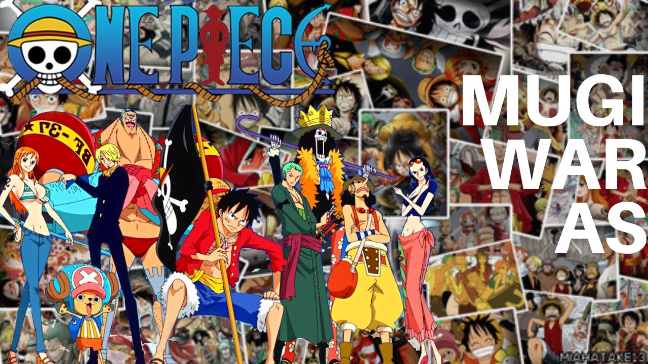(OP): La Banda de los Mugiwara - YouTube
