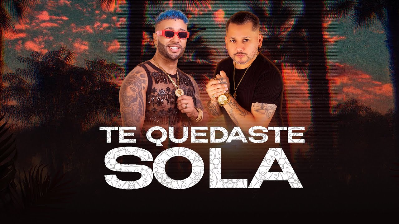 Te Quedaste Sola - Los Conquistadores Feat. Giovanni Kral