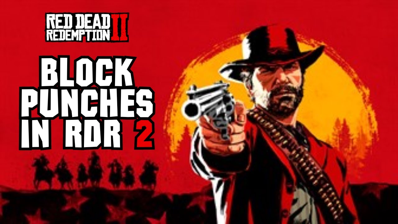 How to Block Punches in Red Dead Redemption 2 (2024) | RDR 2 Perfectly ...