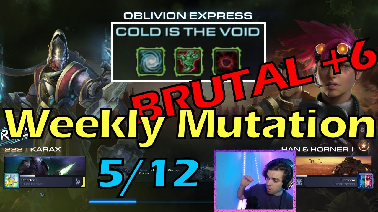 Cold is the Void ***BRUTAL +6*** - Starcraft 2 CO-OP Weekly Mutation w/o 5/12/25 - YouTube